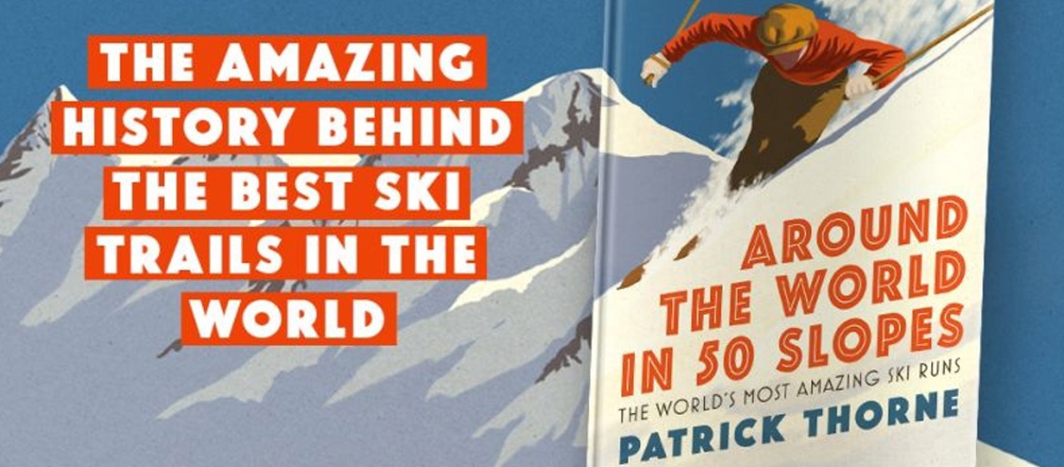 New Book ‘Around The World In 50 Slopes’ Now Available SSN